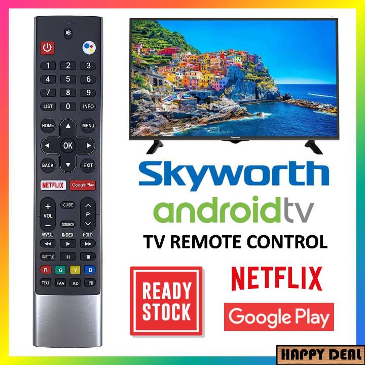 SKYWORTH ANDROID SMART TV GOOGLE ASSISTANT GOOGLE PLAY NETFLIX REMOTE ...