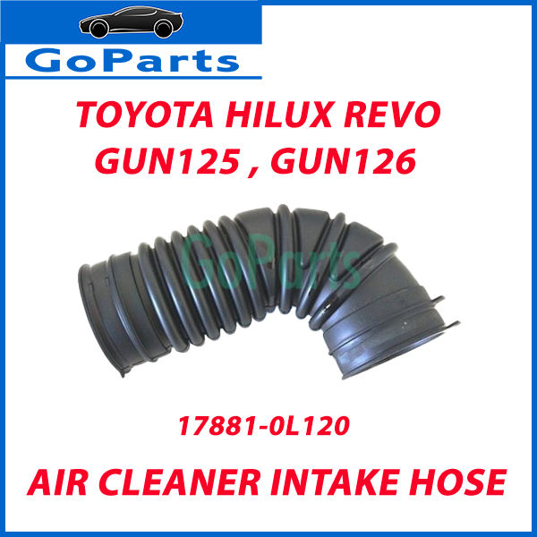 TOYOTA HILUX GUN125 GUN126 [2015~2024] AIR CLEANER INTAKE HOSE 17881 ...