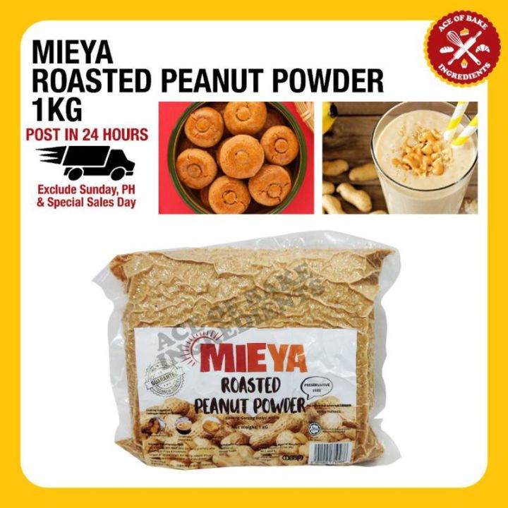 MIEYA ROASTED PEANUT POWDER 1 KG | Lazada