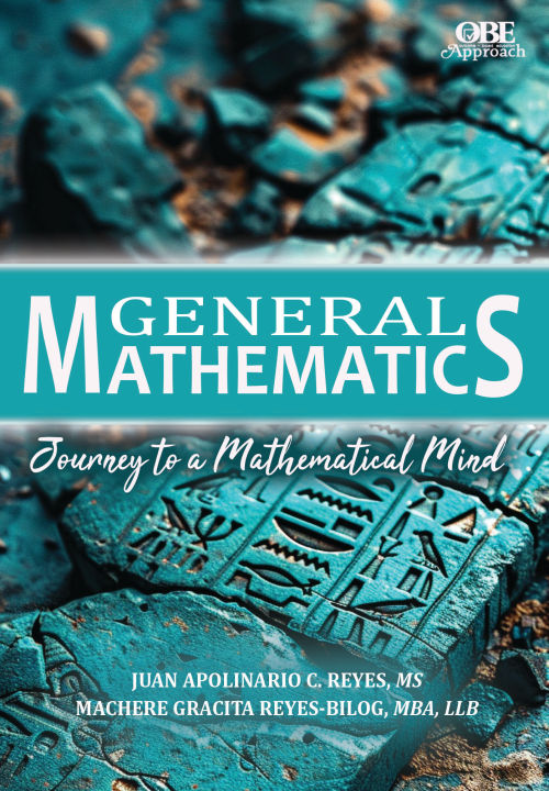 General Mathematics: Journey to a Mathematical Mind, / 2025 BY Reyes ...