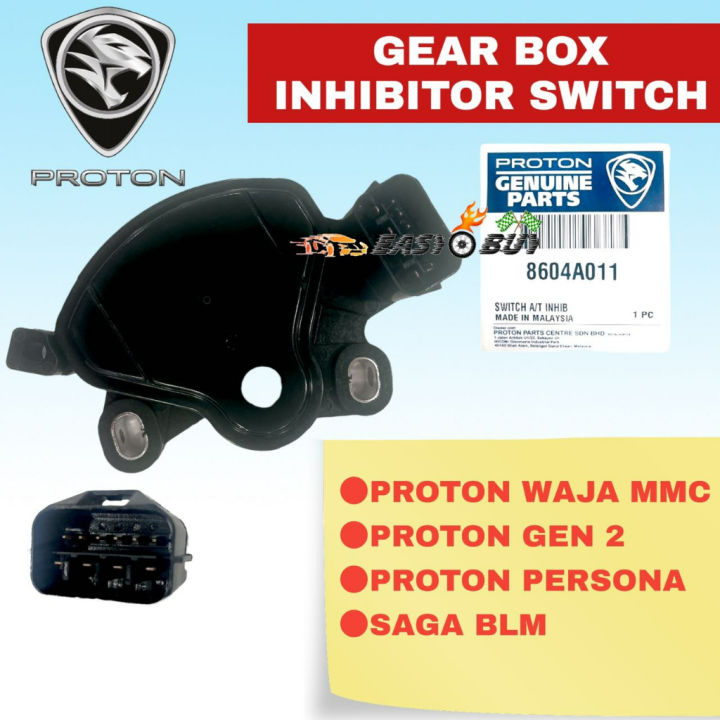 (100% ORIGINAL) GEAR BOX INHIBITOR SWITCH PROTON WAJA GEN2 PERSONA SAGA ...
