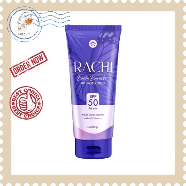 Rachi Body Bright UV Protection SPF50 PA+++ ราชิ บอดี้ ไบร์ท ยูวี โพรเทคชั่น (80g.) | Lazada.co.th