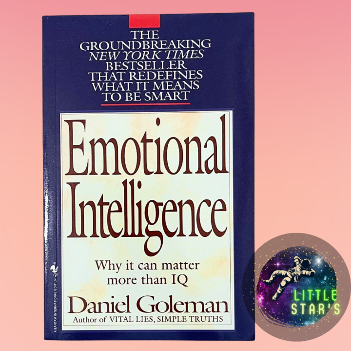 Emotional Intelligence: Why It Can Matter More Than IQ by Daniel Goleman | Lazada