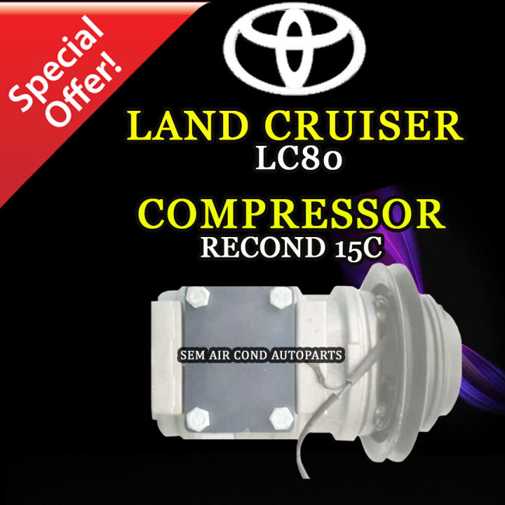 TOYOTA LAND CRUISER LC80 10PA15C RECOND COMPRESSOR/ RECON KOMPRESOR ...