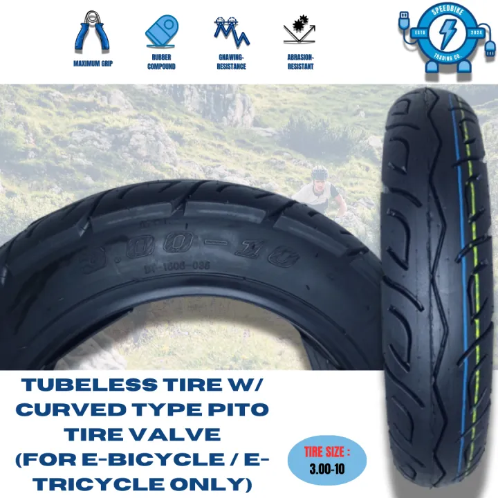 SPEEDBIKE EBIKE TUBELESS TIRE (3.00-10) W/ CURVED TYPE PITO TIRE VALVE ...
