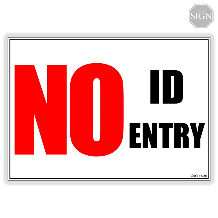 No ID No Entry Sign - Laminated Signage - A4 Size | Lazada PH