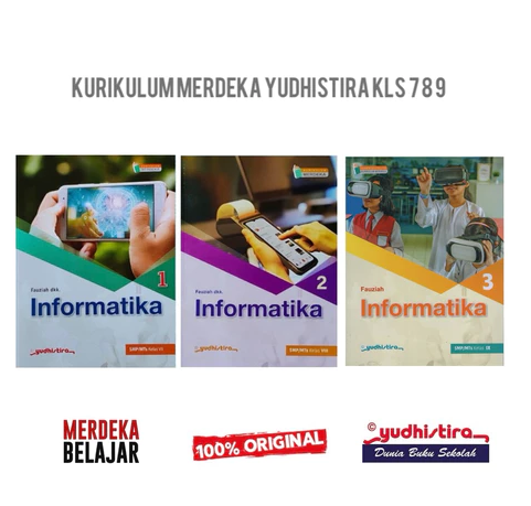 Buku Informatika Kelas 7 8 9 / 1 2 3 SMP/MTs Yudhistira Kurikulum Merdeka | Lazada Indonesia