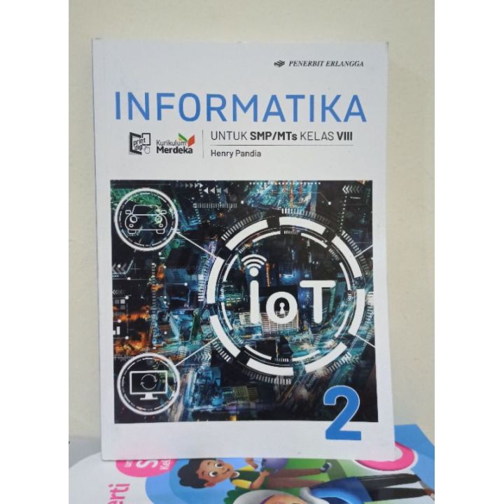 Buku Informatika untuk SMP/MTs Kelas 8 Kurikulum Merdeka by Henry Pandia | Lazada Indonesia