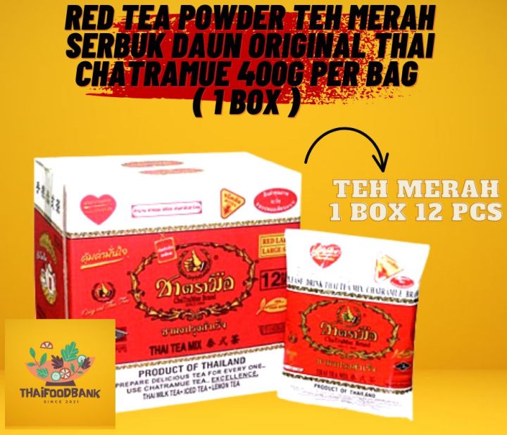 Red Tea Powder Teh Merah Serbuk Daun Original Thai ChaTraMue 400G PER ...