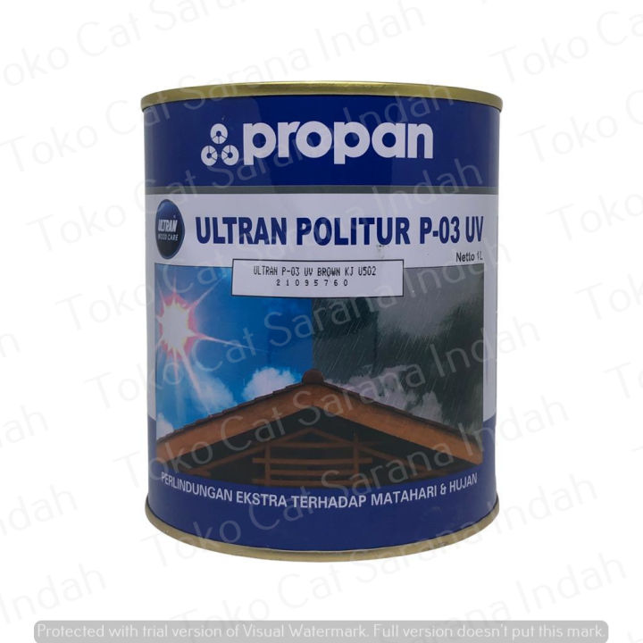 ULTRAN P03 Politur Kayu Exterior (1 liter) CAT KAYU PROPAN POLITUR ...