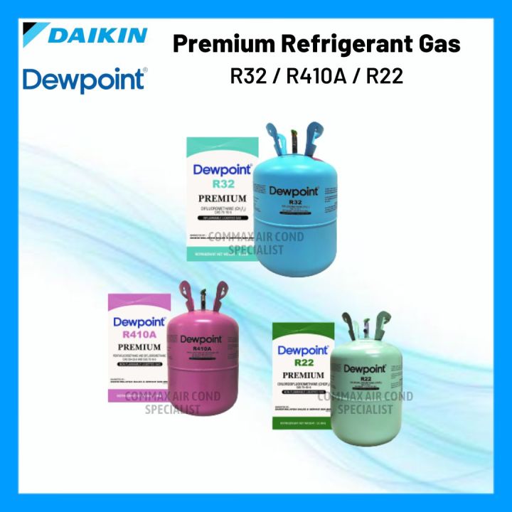 DAIKIN-DEWPOINT (Premium) Refrigerant Gas R22 / R32 / R410A | Lazada