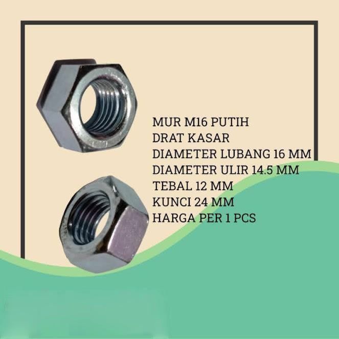 MUR M16 MUR 16MM DRAT KASAR PUTIH KUNCI 24 HARGA SATUAN | Lazada Indonesia