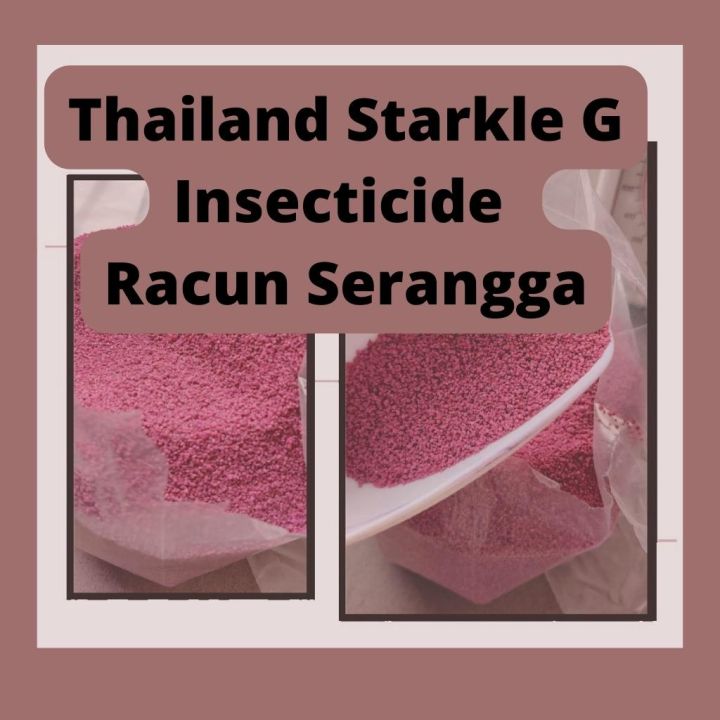 Thailand Starkle G Insecticide Racun Serangga (Fruits Vegetables Plants ...