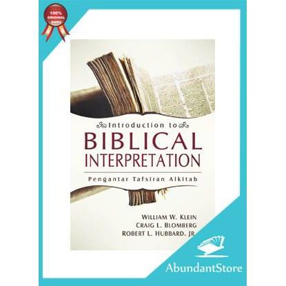 Buku Introduction To Biblical Interpretation 1 - Pengantar Tafsiran ...