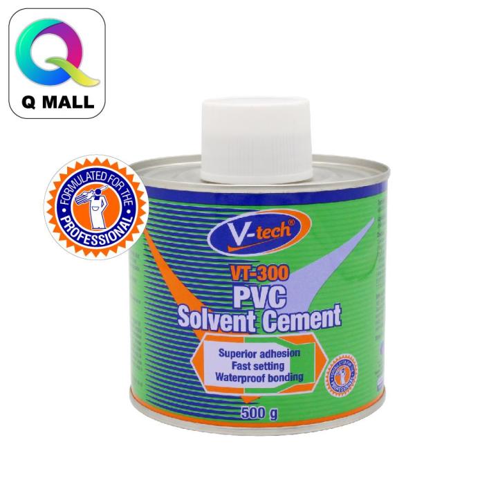 VTECH VT300 Solvent Cement Gum PVC Pipe Glue 500G | Lazada