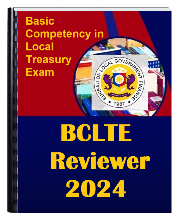 Basic Competency on Local Treasury Examination BCLTE Reviewer 2024 ...
