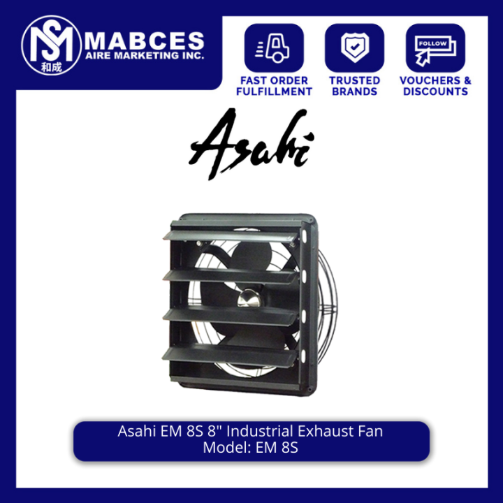 Asahi EM-8S 8" Industrial Exhaust Fan | Lazada PH