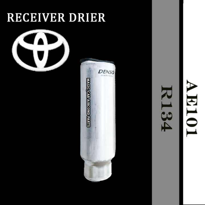 TOYOTA AE101 R134 OEM NEW RECEIVER DRIER/ FILTER DRYER (CAR AIRCOND ...