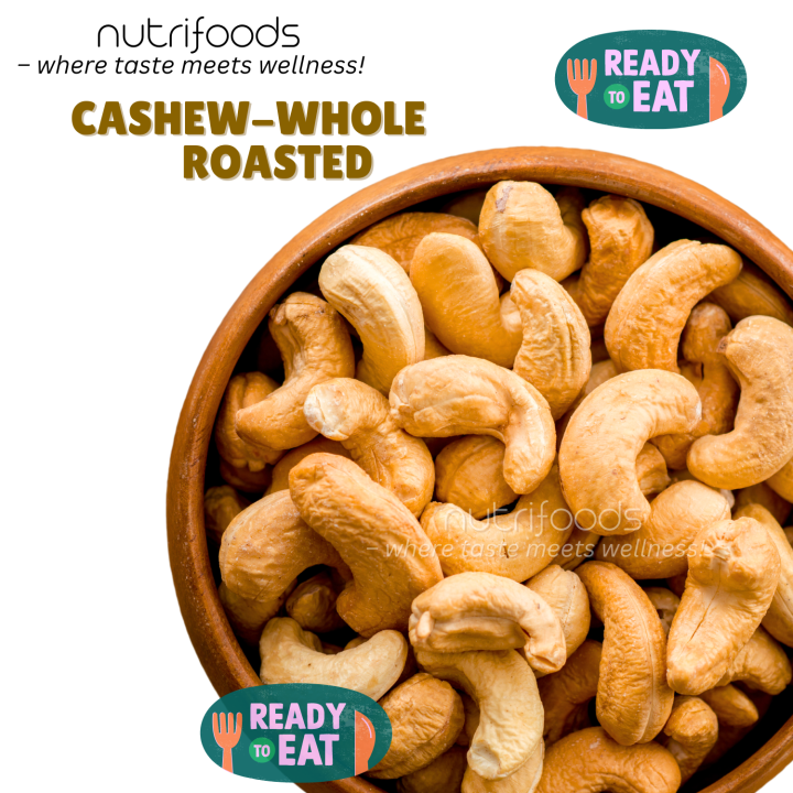 Nutrifoods Roasted Whole Cashew Nuts 500g | 1KG | Lazada PH