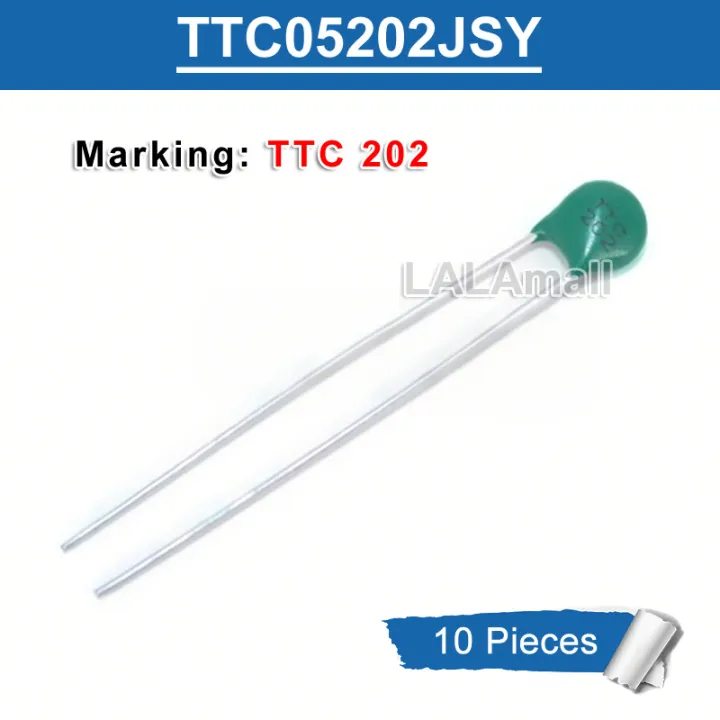 10pcs NTC Thermistor TTC05202JSY TTC 202 TTC-202 2K ohms Original ...