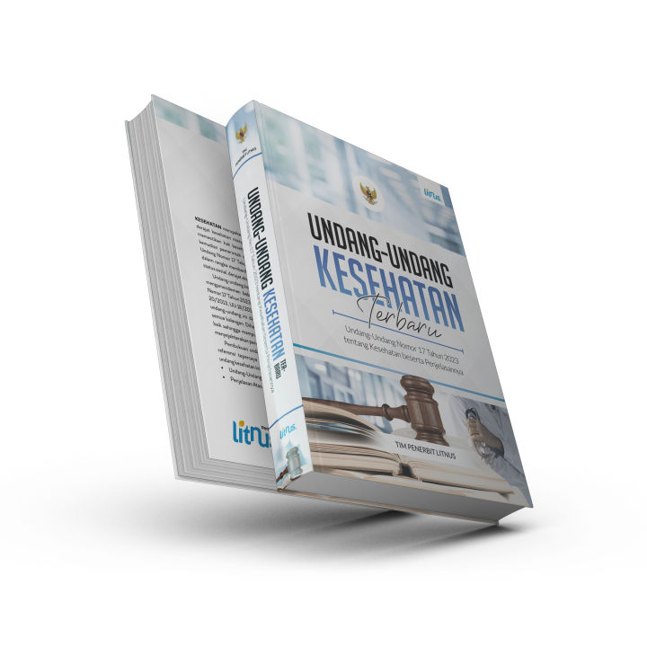 Undang - Undang Kesehatan Terbaru - Undang-Undang Nomor 17 Tahun 2023 tentang Kesehatan Beserta ...