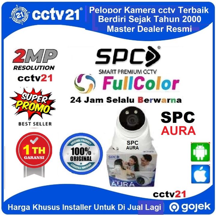 CCTV / CAMERA / 2MP ColorVu SPC AURA Indoor FULL Color 24Jam Selalu Berwarna Harga Promo cctv21 ...