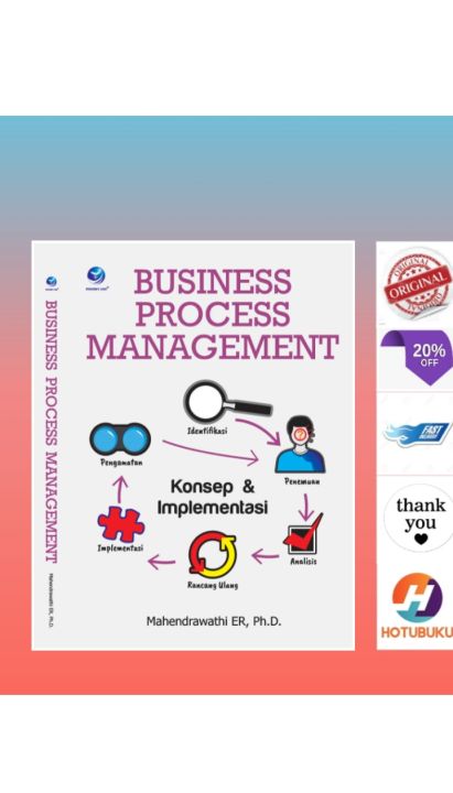 Business Process Management, Konsep dan Implementasi | Lazada Indonesia