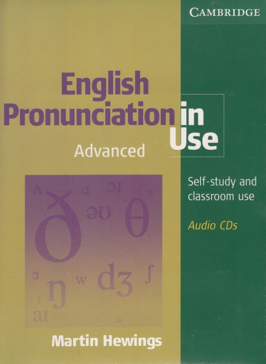 CAMBRIDGE ENGLISH PRONUNCIATION IN USE : ADVANCED (WITH ANSWERS / AUDIO ...