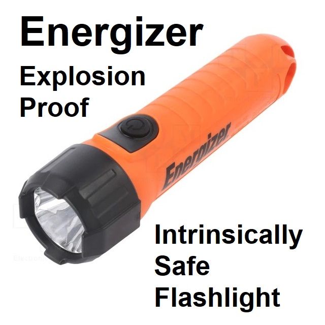 Energizer Intrinsically Safe LED Flashlight Energizer Explosion Proof ...