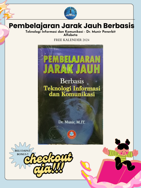 Pembelajaran Jarak Jauh Berbasis Teknologi Informasi dan Komunikasi - Dr. Munir Penerbit ...