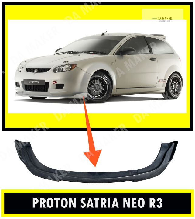 【Ready Stock】PROTON SATRIA NEO R3 FRONT LIP (MATERIAL PUR) GETAH | Lazada