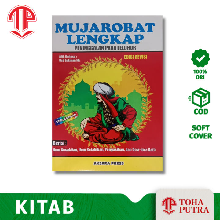 BUKU KITAB MUJAROBAT LENGKAP PENINGGALAN PARA LELUHUR ( AKSARA PRESS ...
