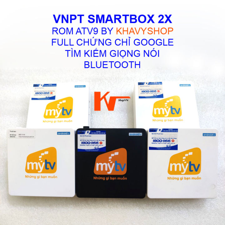 MyTV smartBox 2 ATV, rom ATV chứng chỉ google, dùng tất cả các nhà mạng, truyền hình youtube ...