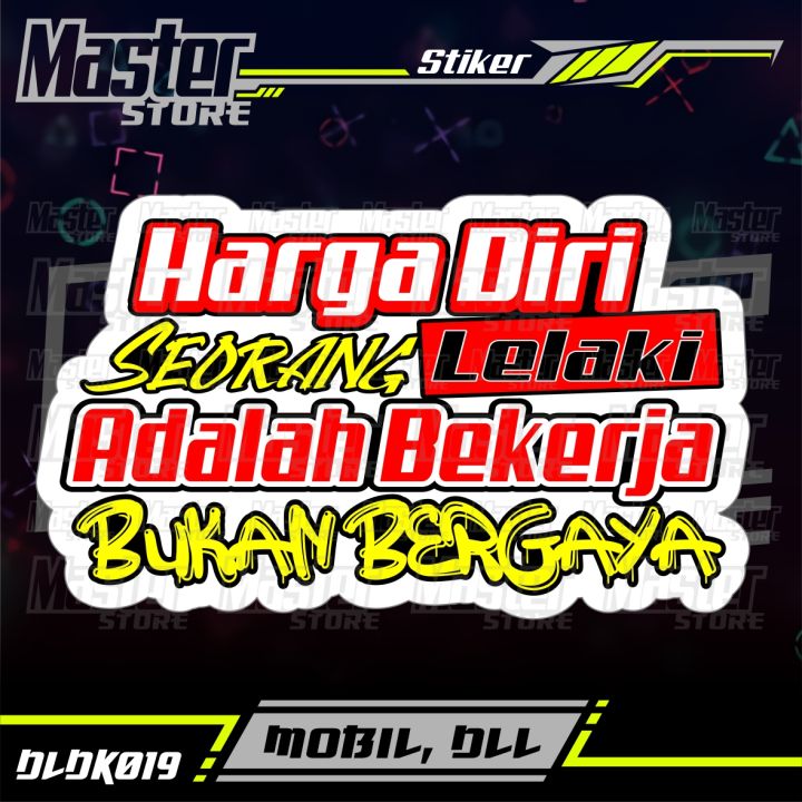 Stiker Kaca Mobil / Truk Kata Kata Keren, Lucu, Kocak, Bijak Dll ...