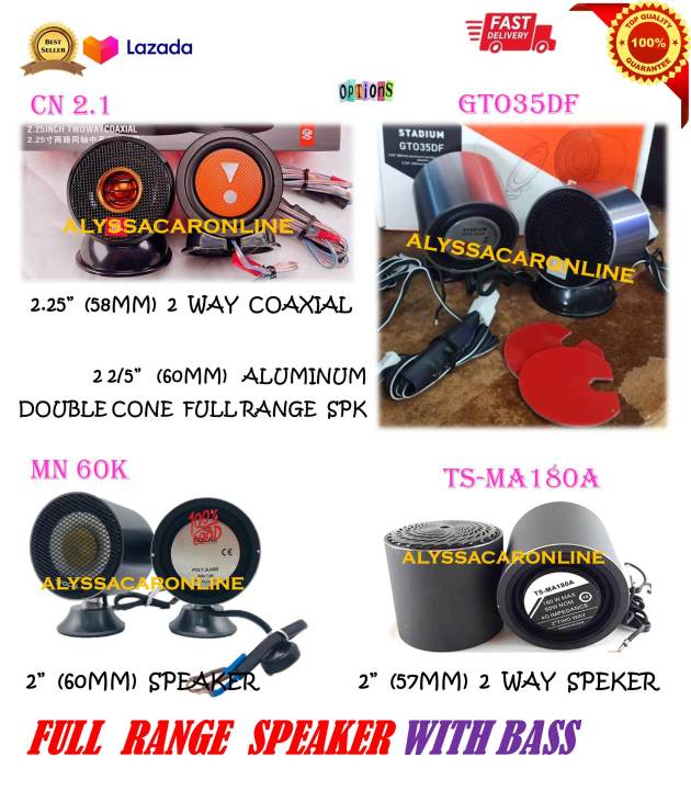FULL RANGE SPEAKER (WITH BASS) 2 INCH MIDRANGE SPEAKER / 2.25 INCH TWO ...