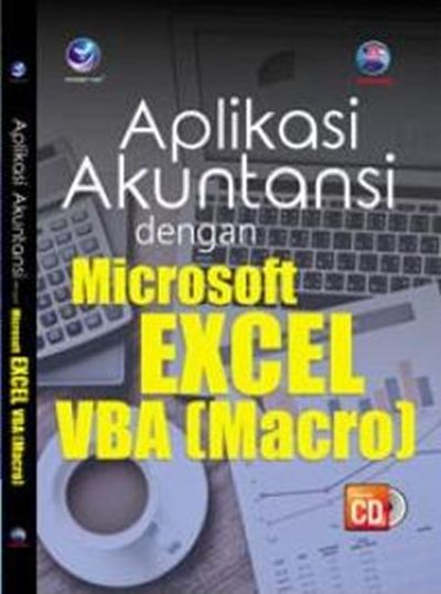 Buku Aplikasi Akuntansi Dengan Microsoft Excel VBA (Macro)+cd | Lazada Indonesia