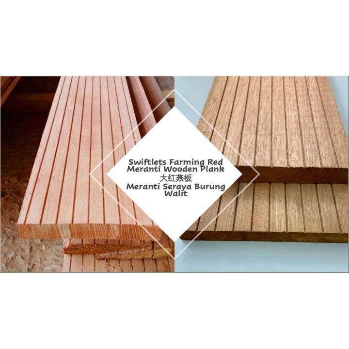 Swiftlets farming Red Meranti Wooden Plank (1ft-5ft) 大红燕板 Meranti ...