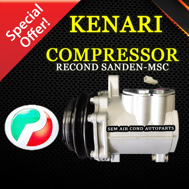 PERODUA KENARI SANDEN TO MSC RECOND COMPRESSOR (CAR AIRCOND SYSTEM ...