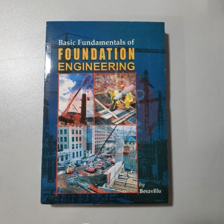 Basic Fundamentals of FUNDATION ENGINEERING By:Besavilla | Lazada PH