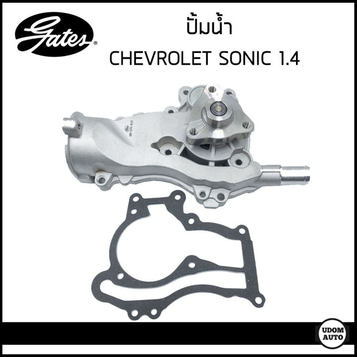CHEVROLET SONIC 1.4 ปั้มน้ำเชฟโรเลต โซนิค 1.4 / Water pump / Gates ...