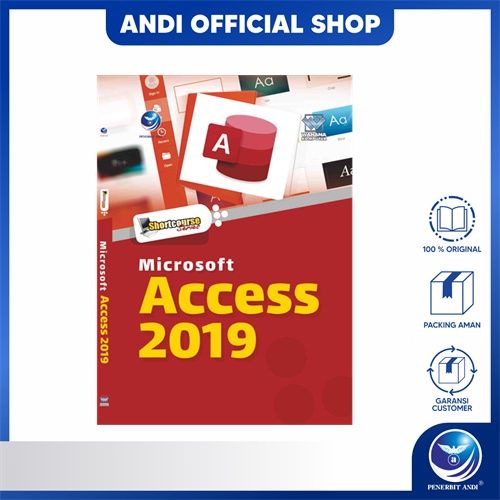 Penerbit Andi - Shortcourse Series: Microsoft Access 2019 | Lazada Indonesia