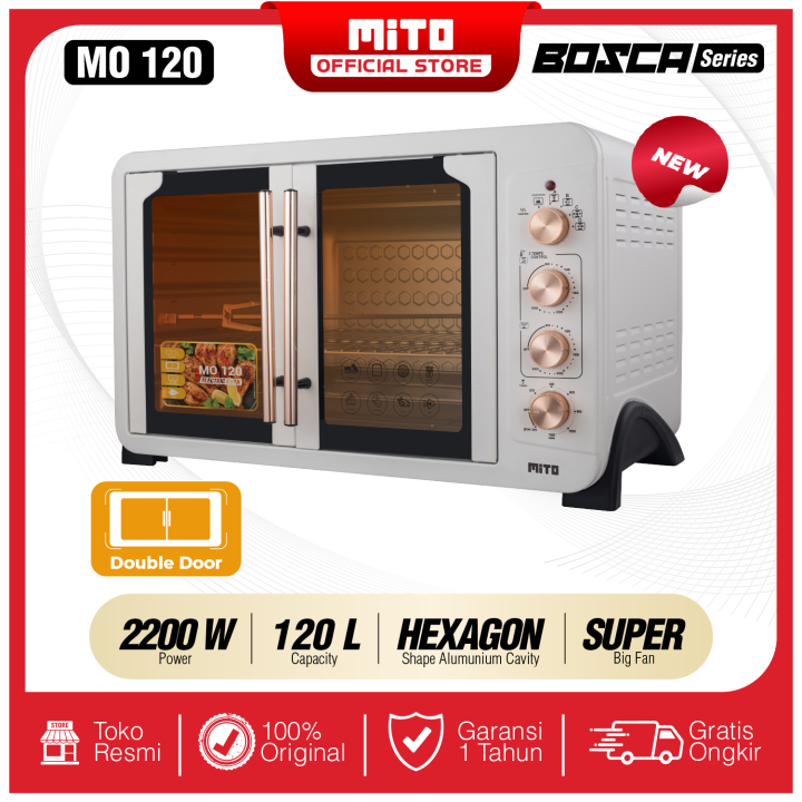 MITO Oven Listrik Bosca Series MO120 double door 120L Pemanggang makanan kapasitas besar White Lazada Lazada Indonesia