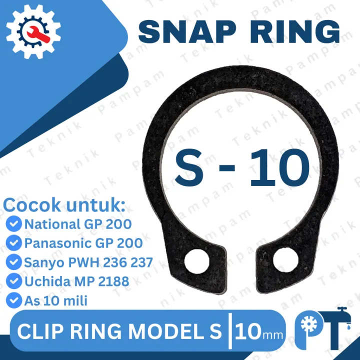 SNAPRING S10 SNAP RING S 10 SANYO PANASONIC 200 - AS 10mm SPARE PART CIRCLIP ADT | Lazada Indonesia