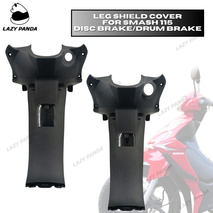 LEG SHIELD COVER FOR SMASH 115 DRUMBRAKE / DISCBRAKE TYPE MOTOR PARTS ...