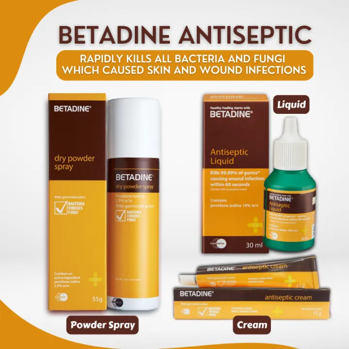 BETADINE ANTISEPTIC CREAM/ANTISEPTIC LIQUID / DRY POWDER SPRAY | Lazada ...