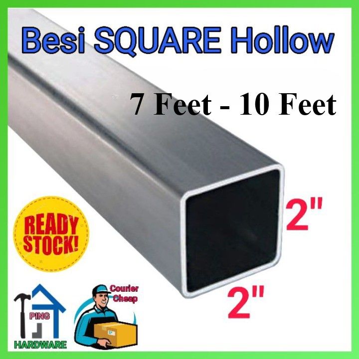 Mild Steel 2 X 2 Hollow Square Tube (7FT to 10 FT) | Lazada