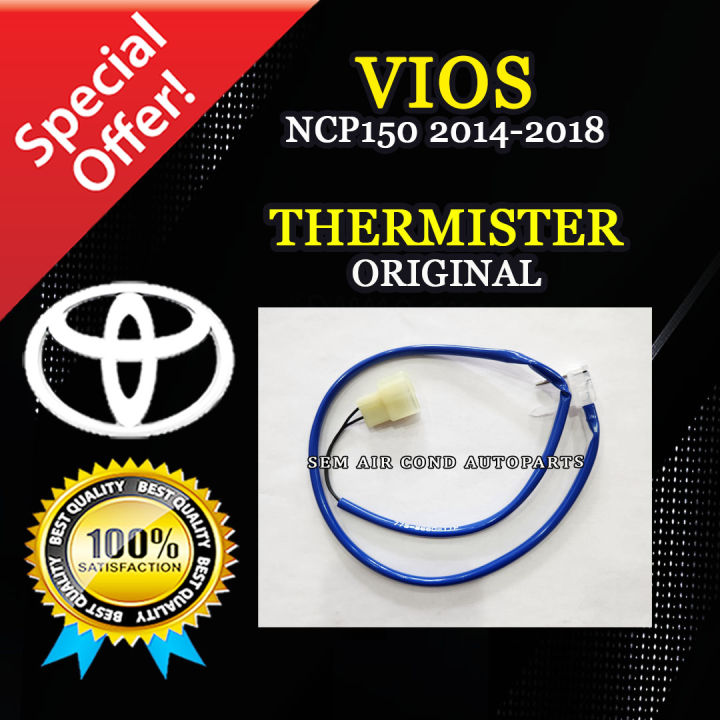 TOYOTA VIOS NCP150 2014-2018 YEAR ORIGINAL THERMISTOR/ THERMISTER ...