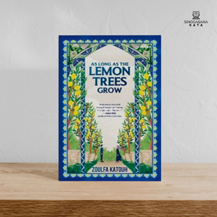 BUKU AS LONG AS THE LEMON TREES GROW - Zoulfa Katouh - Mizan | Lazada ...