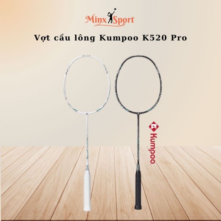 Vợt cầu lông Kumpoo K520 Pro - Vợt khung sơn bền đẹp, trọng lượng nhẹ ...