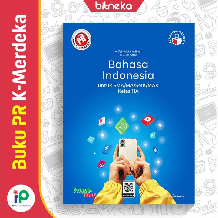 Buku PR Interaktif Bahasa Indonesia SMA Kelas 11 Semester 1 - Kurikulum ... Buku PR Interaktif Bahasa Indonesia SMA Kelas 11 Semester 1 - Kurikulum ...